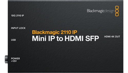 Blackmagic 2110 IP Mini IP to HDMI SFP Converter LN147442 - CONVNVIPE ...
